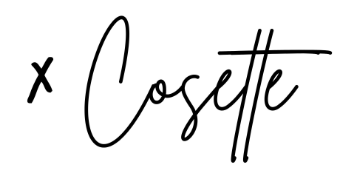 Cosette - Luxury, every day